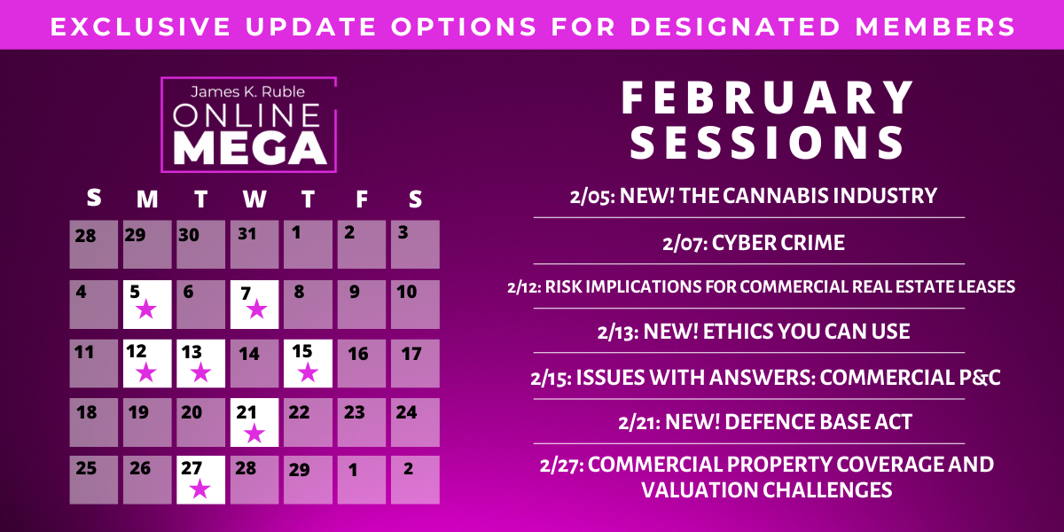 February MEGA SESSIONS - Risk & Insurance Education Alliance