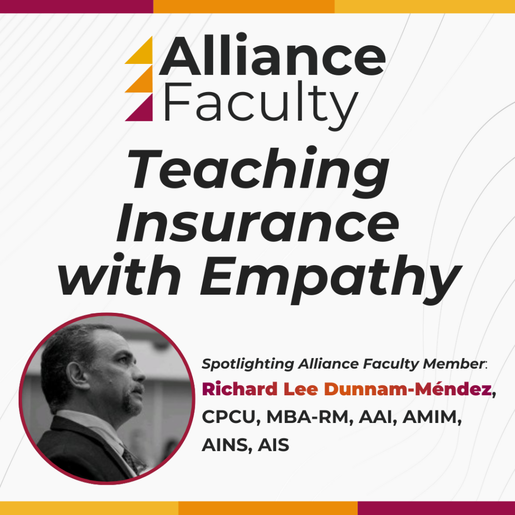 Blog Image Richard Lee Dunnam-Méndez - Risk & Insurance Education Alliance